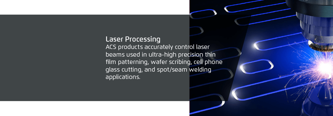 Laser-Processing | ACS Motion Control